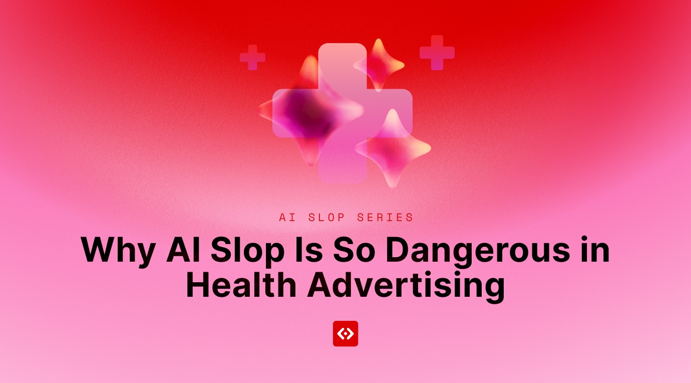 Why AI Slop Is So Dangerous in Health Advertising - deepsee.io